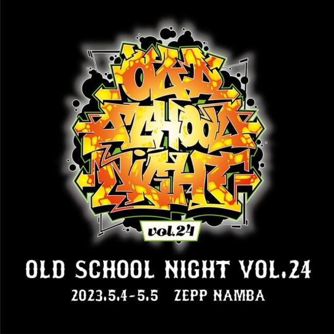 OLD SCHOOL NIGHT VOL.24 ｜東京ダンスライフ【TOKYO DANCE LIFE】