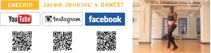 Featuring World DANCERS／Jared Jenkins｜東京ダンスライフ【TOKYO DANCE LIFE】